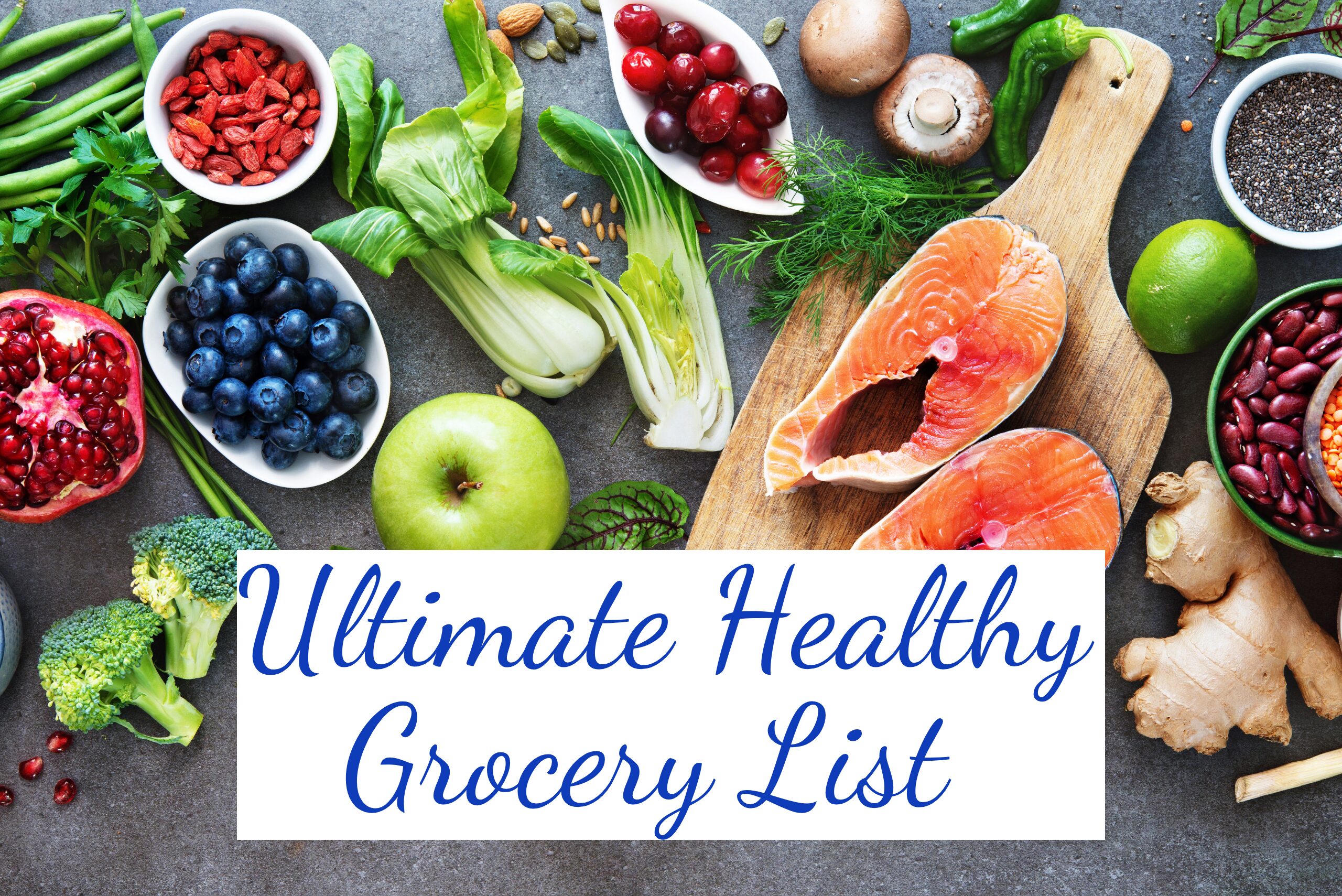 The Ultimate Healthy Grocery List for a Balanced Lifestyle - IBEAUTIFUL ...